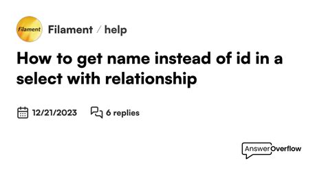How To Get Name Instead Of Id In A Select With Relationship Filament