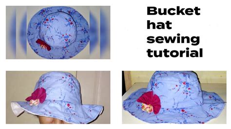 How To Sew A Bucket Hat Bucket Hat Sewing Tutorial Youtube