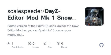 Github Scalespeeder Dayz Editor Mod Mk 1 Snow Brush Set Edited