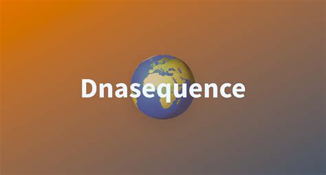 Dnasequence A Hugging Face Space By Zeeshan4801