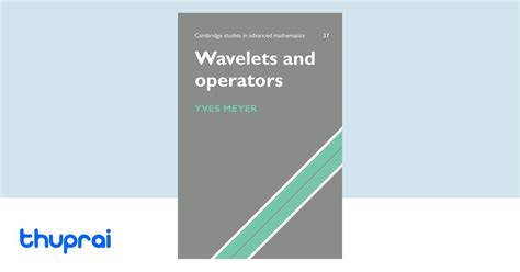 Buy Wavelets And Operators Volume 1 In Nepal Thuprai