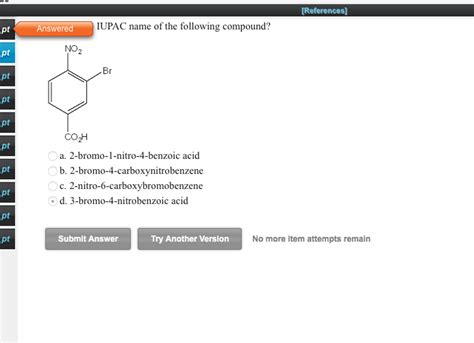 Solved What Is The Iupac Name Of The Following Compound