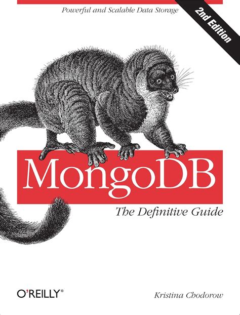 Mongodb The Definitive Guide Powerful And Scalable Data