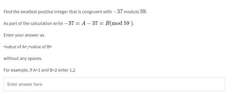 solved find the smallest positive integer that is congruent