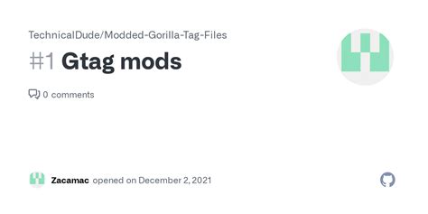 Gtag Mods · Issue 1 · Technicaldudemodded Gorilla Tag Files · Github Gtag Mods · Issue 1 · Technicaldudemodded Gorilla Tag Files · Github