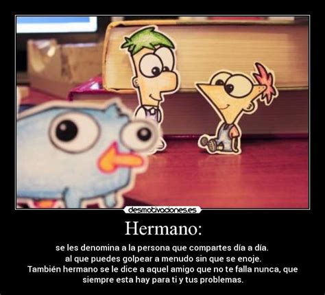 Hermano Desmotivaciones