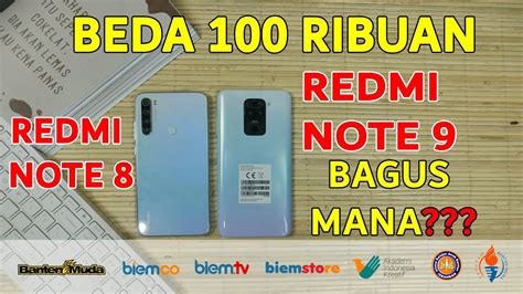 Video Perbandingan Redmi Note Dan Redmi Note Biem Co
