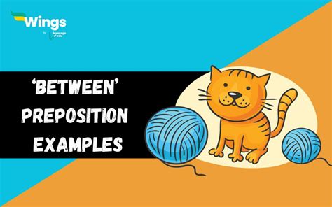 9 Between Preposition Examples Meaning And Usage Leverage Edu