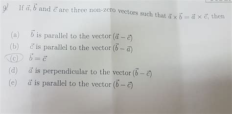 Solved If ā b and care three non zero vectors such that Chegg