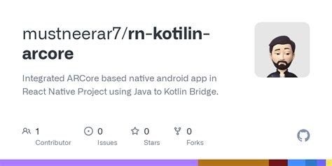 Github Mustneerar7rn Kotilin Arcore Integrated Arcore Based Native Android App In React