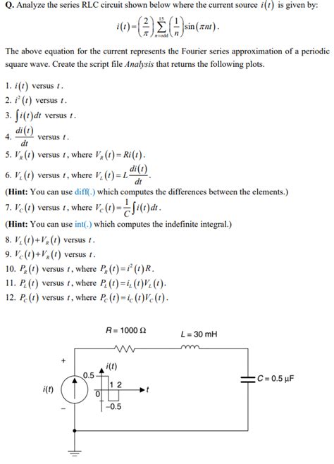 Solved Q Analyze The Series RLC Circuit Shown Below Where Chegg Com