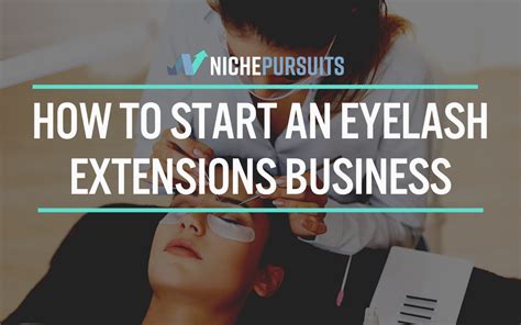 How To Start A Lash Business In 2022 [ Be Your Own Boss ]