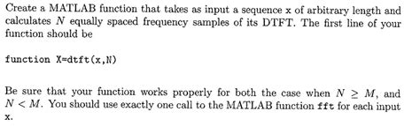 Solved Create A Matlab Function That Takes As Input A Sequence X Of