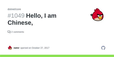 Hello I Am Chinese · Issue 1049 · Dotnetcore · Github