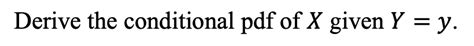 Solved Suppose Random Variables Xy Have The Following