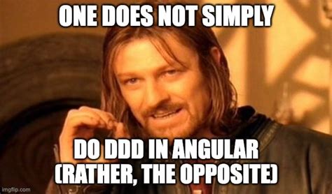 Youre Misunderstanding Ddd In Angular And Frontend