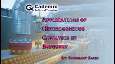 Applications Of Heterogeneous Catalysis In Industry