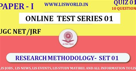 UGC NET JRF PAPER St Online Test Series PART Research Methodology LIS World