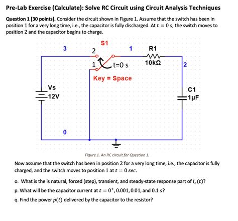 Please Show Work Thanks Pre Lab Exercise Calculate Solve Rc Circuit