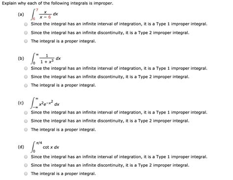 Solved Explain Why Each Of The Following Integrals Is Chegg Com