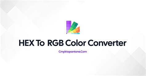 Hex To Rgb Color Converter · Cmyk Pantone