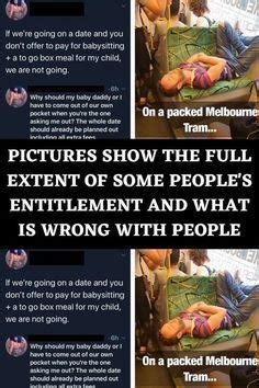 Pictures Show The Full Extent Of Some People S Entitlement And What Is Wrong With People Artofit