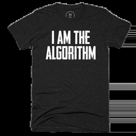 “i Am The Algorithm” Graphic Tee Tank Onesie Long Sleeve Tee