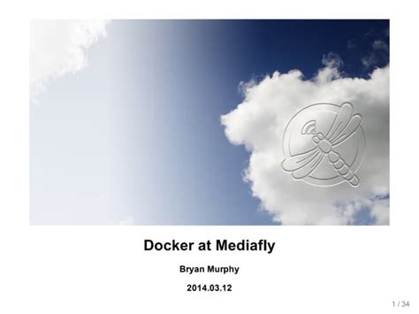 Chicago Docker Meetup Presentation Mediafly Ppt