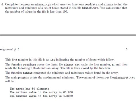 Solved 4 Complete The Program Minmaxcpp Which Uses Two