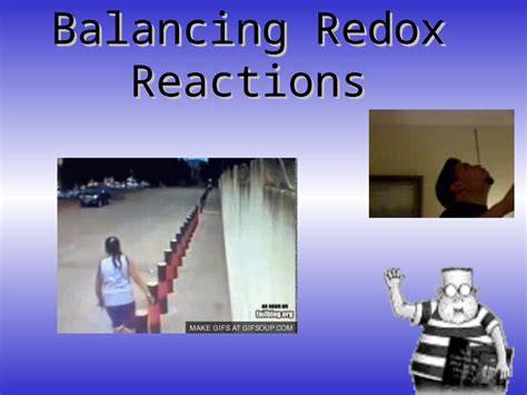 PPT Balancing Redox Reactions Steps 1 Assign Oxidation Numbers 2 Write Half Reactions 3