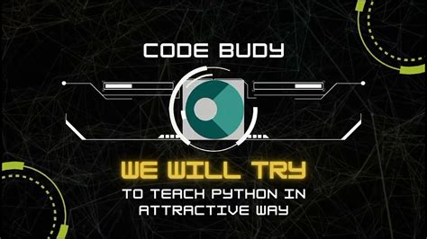 Code Budy Learn Python In Attractive Way🤓 Youtube