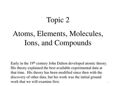 PPT Topic 2 Atoms Elements Molecules Ions And Compounds PowerPoint Presentation ID 2227299