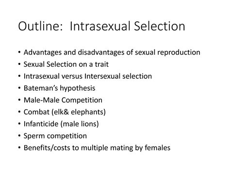 Lecture 17 18 Intrasexual Selection Posted Outline Intrasexual