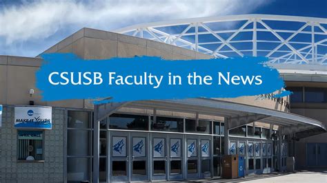 Faculty In The News Sept 24 Csusb News Csusb