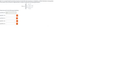 Solved Errors In An Experimental Transmission Channel Are Chegg Com