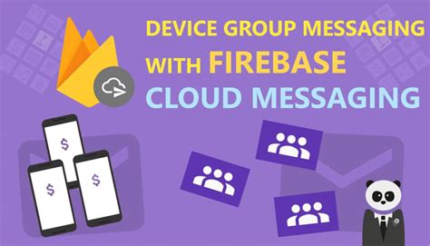 Device Group Messaging With Firebase Cloud Messaging Eric The Coder