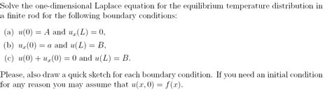 Solve The One Dimensional Laplace Equation For The