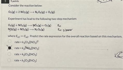 [solved] Consider The Reaction Below O3 G 2no2 G N2o5 G