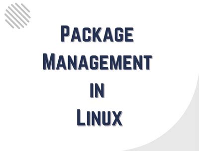 Package Management In Linux Linuxsimply