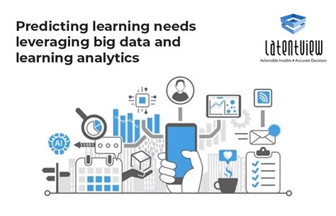 Big Data And Learning Analytics Latentview Analytics