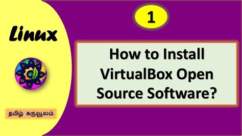 How To Install Virtualbox Open Source Software Tamil Youtube