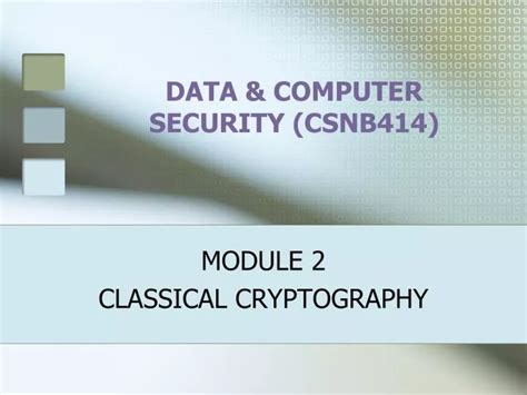 Ppt Data And Computer Security Csnb414 Powerpoint Presentation Id5082093
