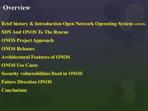 Open Network Operating System Onos