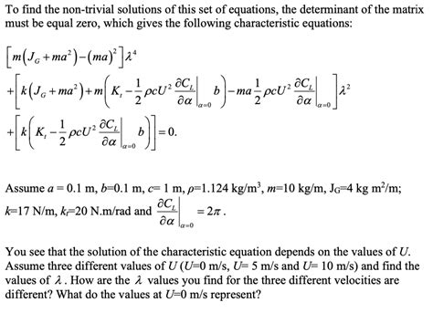Solved To Find The Non Trivial Solutions Of This Set Of Chegg Com