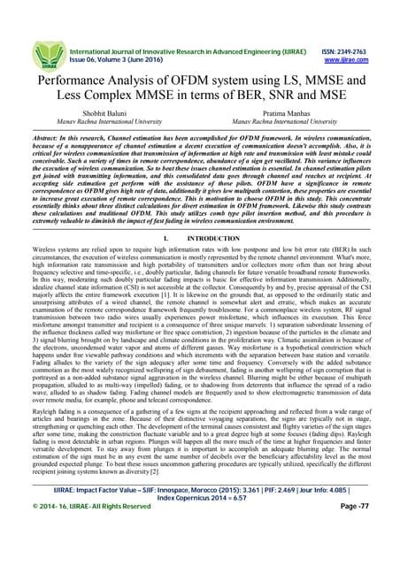 Performance Analysis Of Ofdm System Using Ls Mmse And Less Complex Mmse In Terms Of Ber Snr