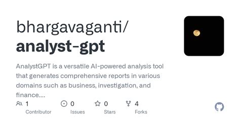 Github Bhargavagantianalyst Gpt Analystgpt Is A Versatile Ai