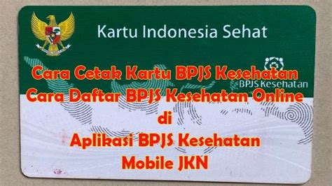 Cara Cetak Kartu BPJS Kesehatan Dan Cara Daftar BPJS Kesehatan Online Di Aplikasi BPJS Kesehatan