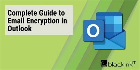 Complete Guide To Email Encryption In Outlook Microsoft 365