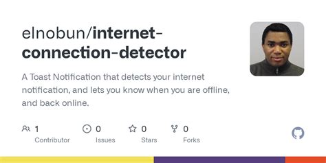 GitHub Elnobun Internet Connection Detector A Toast Notification That Detects Your Internet