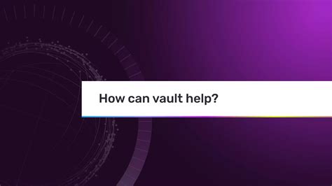 troubles in kubernetes land vault to the rescue ppt